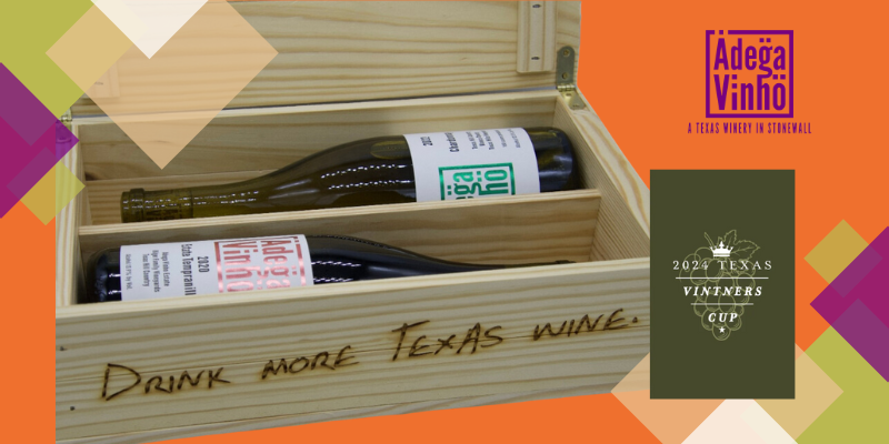 Adega Vinho wins with 2 out of the 12 Top Wines of Texas at the Texas Monthly Vintners Cup ...
